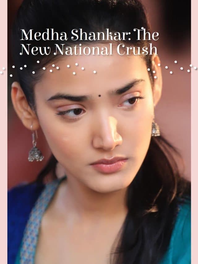 Medha Shankar Becomes The New National Crush